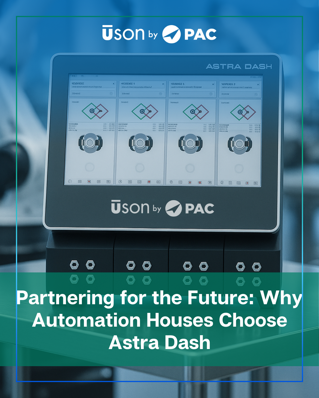 Partnering for the Future: Why Automation Houses Choose Astra Dash
